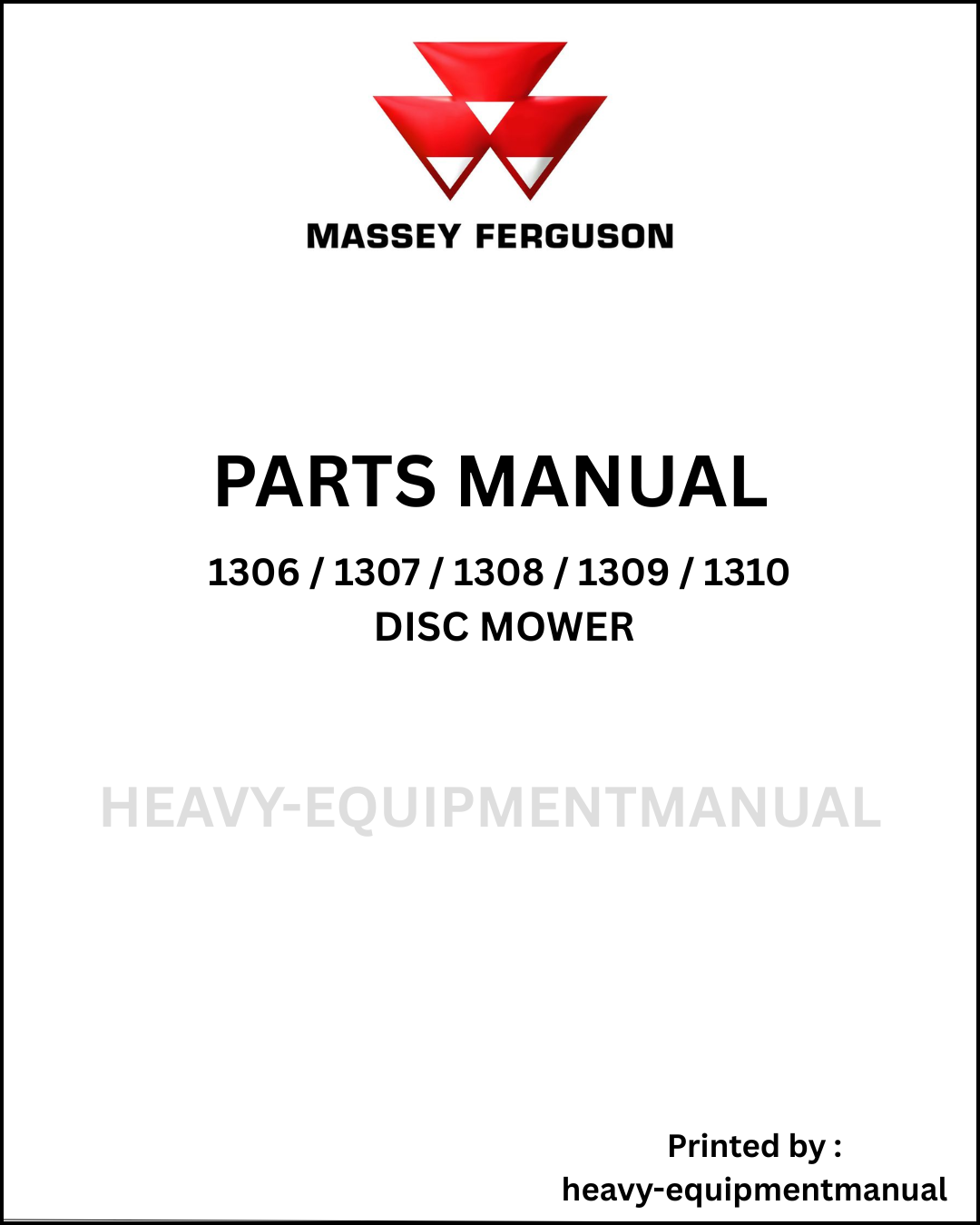 Massey Ferguson 1306 / 1307 / 1308 / 1309 / 131... – Heavy Equipment Manual