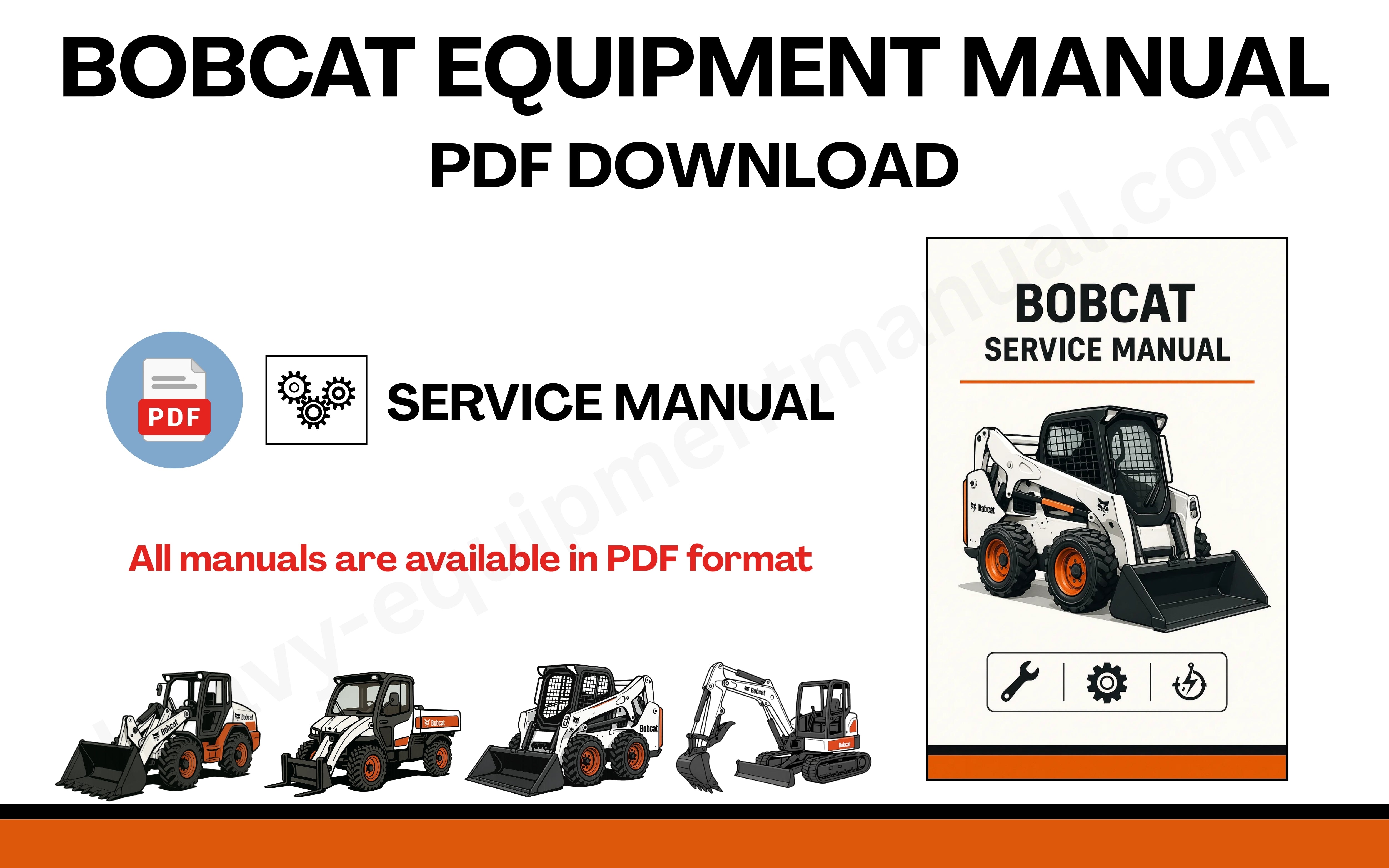 Bobcat Service Manual PDF | Complete Repair &am... – Heavy Equipment Manual