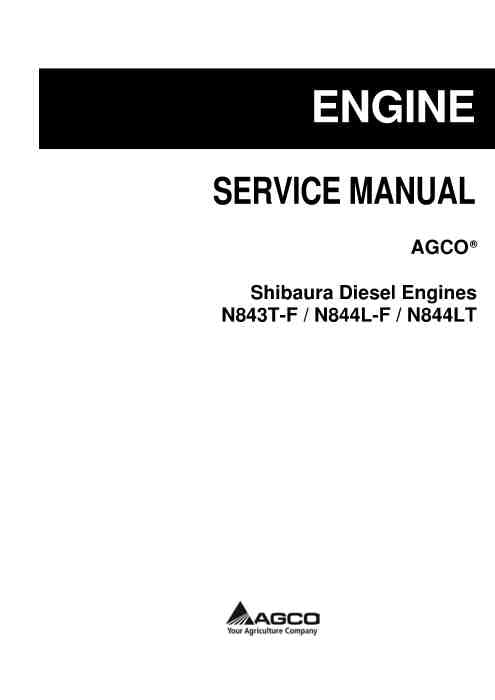 AGCO Shibaura N843T-F / N844L-F / N844LT Diesel... – Heavy Equipment Manual