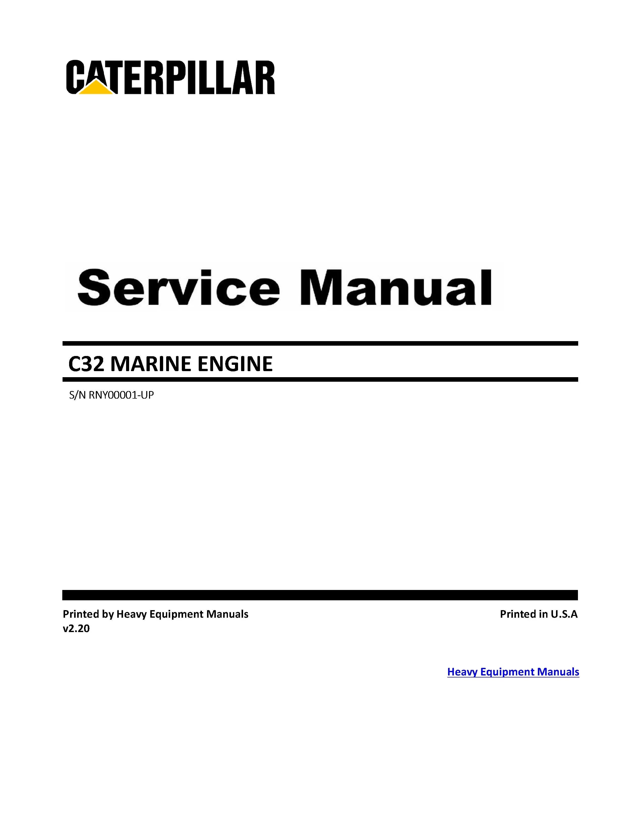 Download Caterpillar C32 MARINE ENGINE Repair Service Manual RNY ...