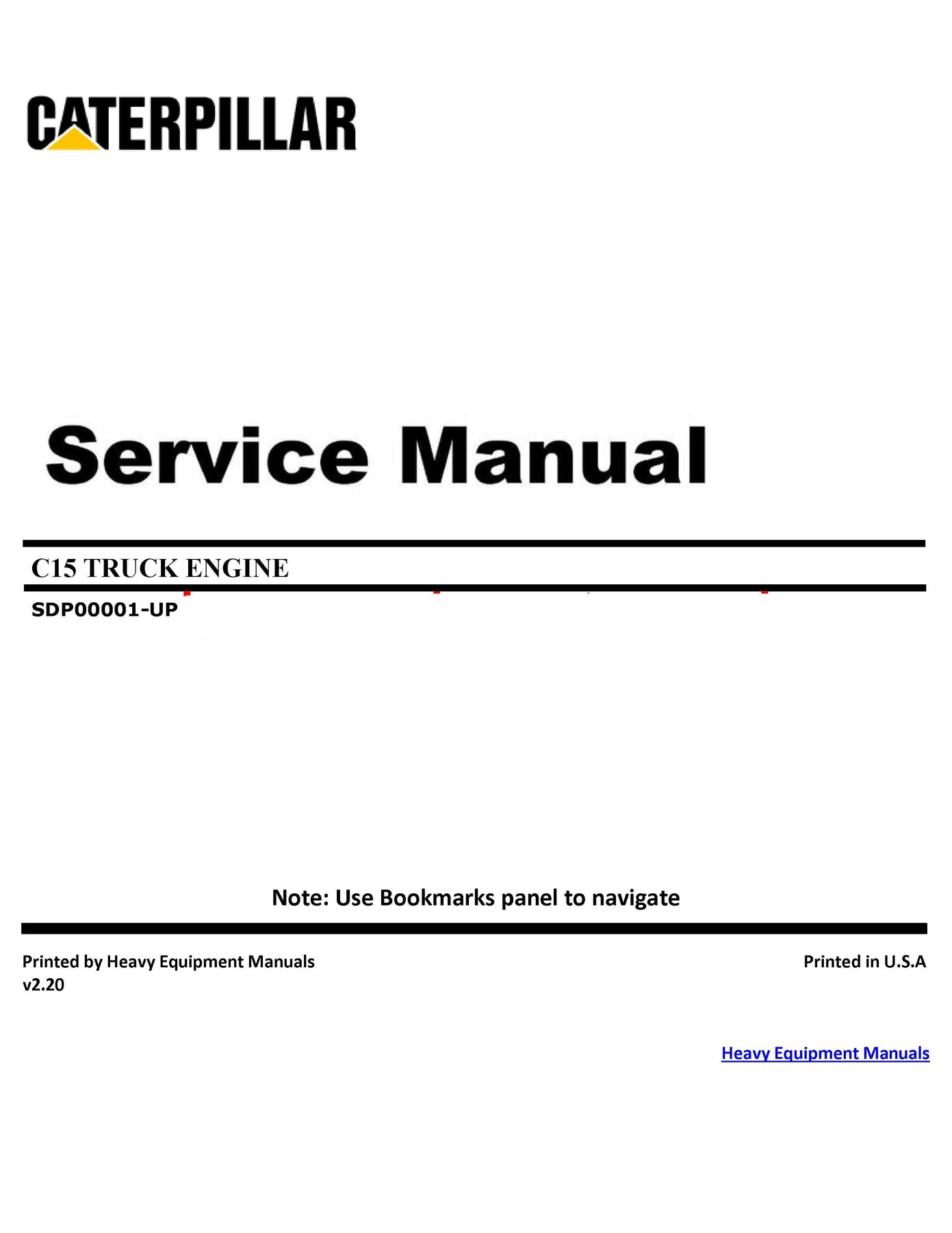 Caterpillar C15 SDP Truck Engine Full Complete Service Manual – Heavy ...