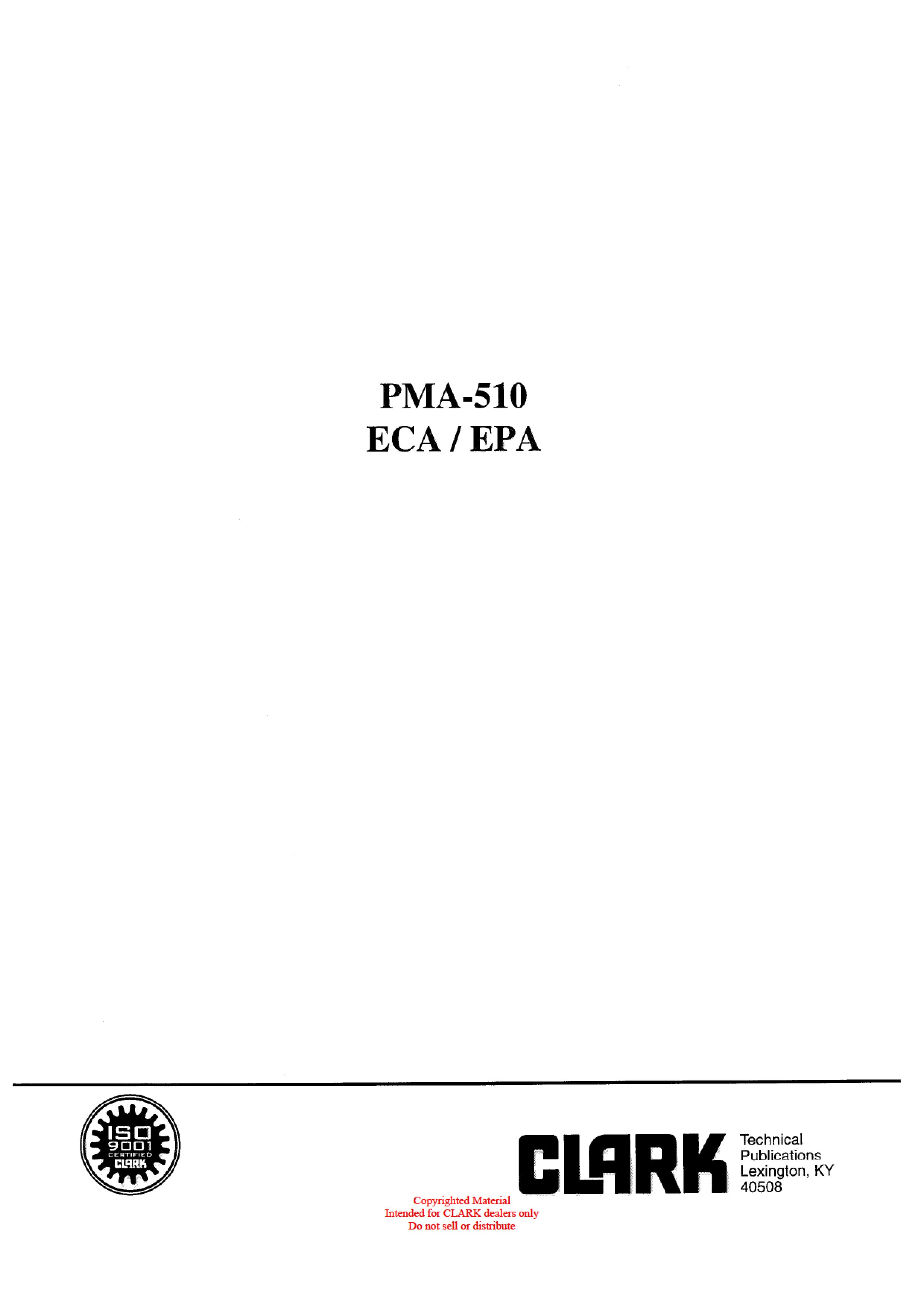 Clark ECA/EPA (PMA-510) Forklift Planned Maintenance & Adjustment Manu ...