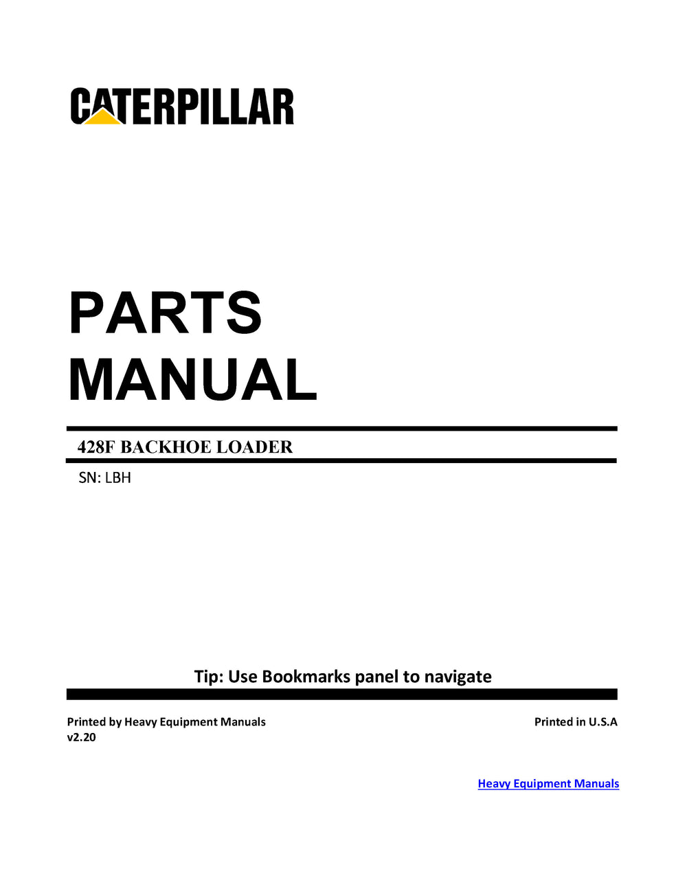 DOWNLOAD CATERPILLAR 428F BACKHOE LOADER PARTS MANUAL LBH – Heavy ...