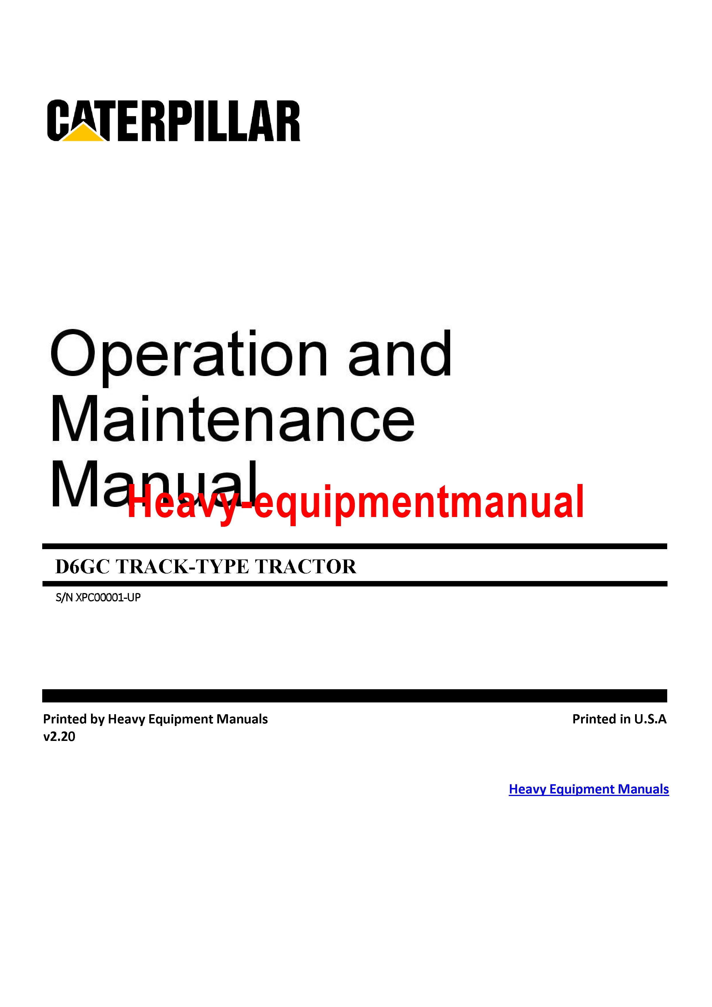 CATERPILLAR D6GC TRACK-TYPE TRACTOR OPERATION M... – Heavy Equipment Manual