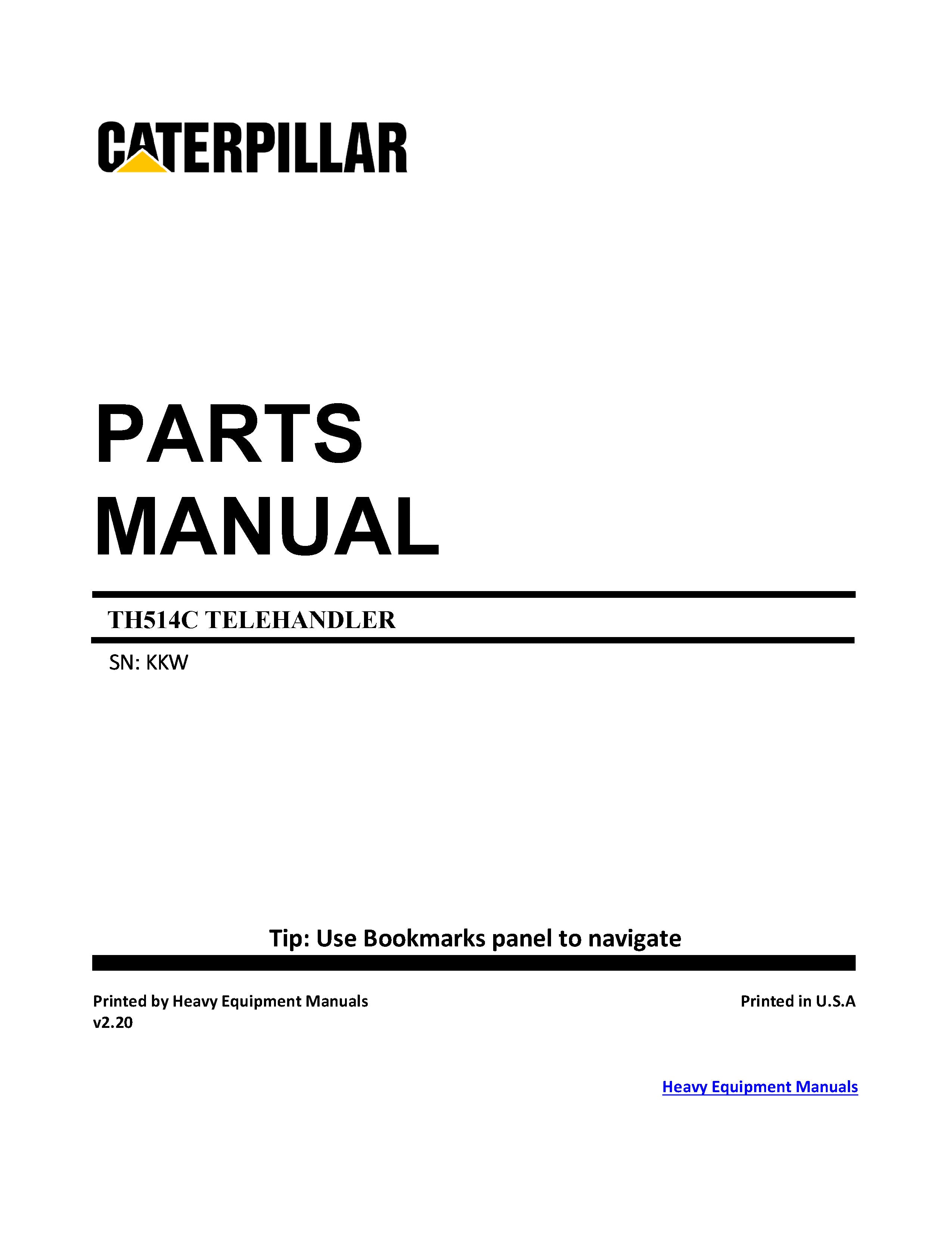 DOWNLOAD CATERPILLAR TH514C TELEHANDLER PARTS CATALOG MANUAL KKW ...
