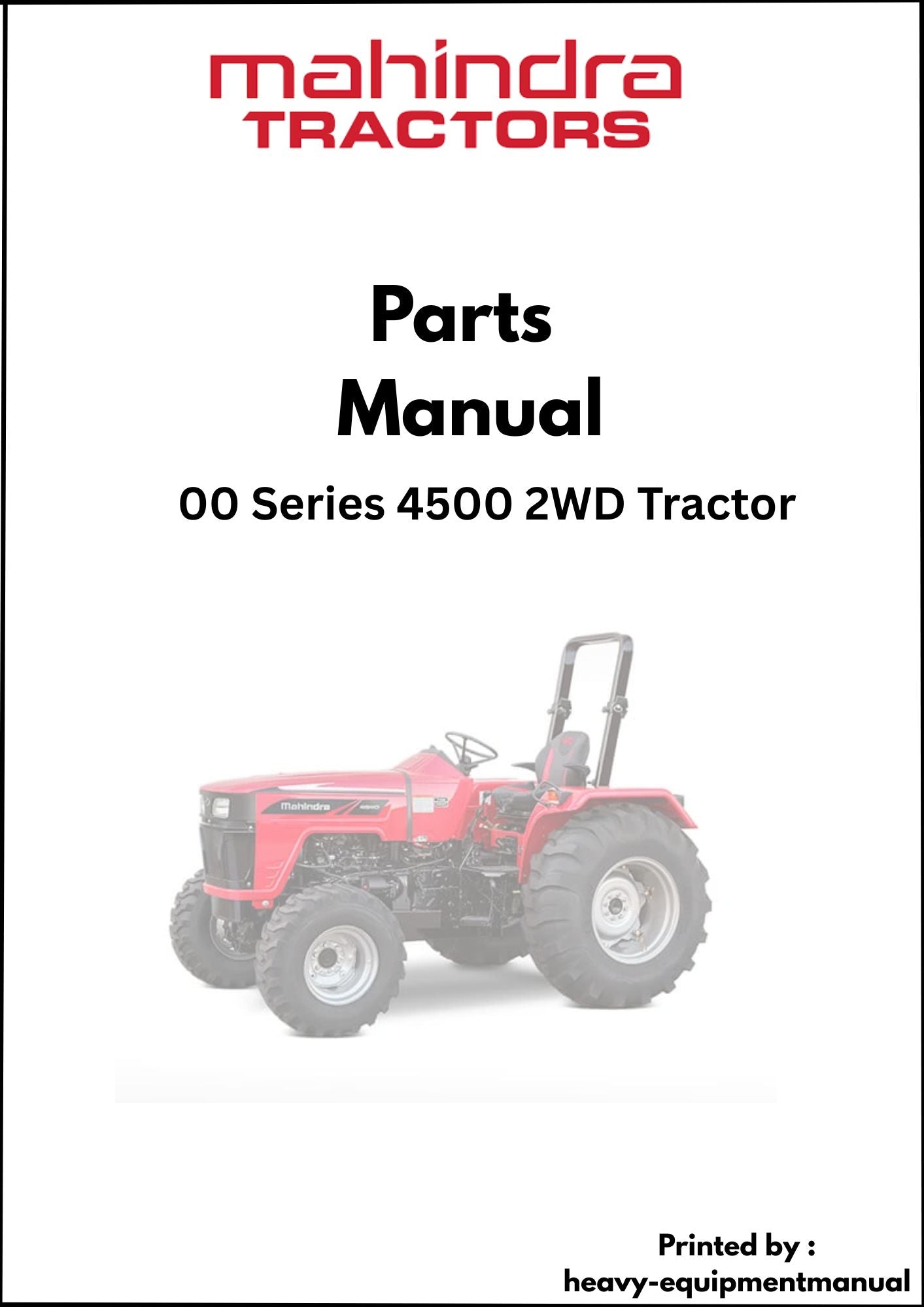 Mahindra 4500 2WD Tractor Parts Manual - PDF Download – Heavy Equipment ...