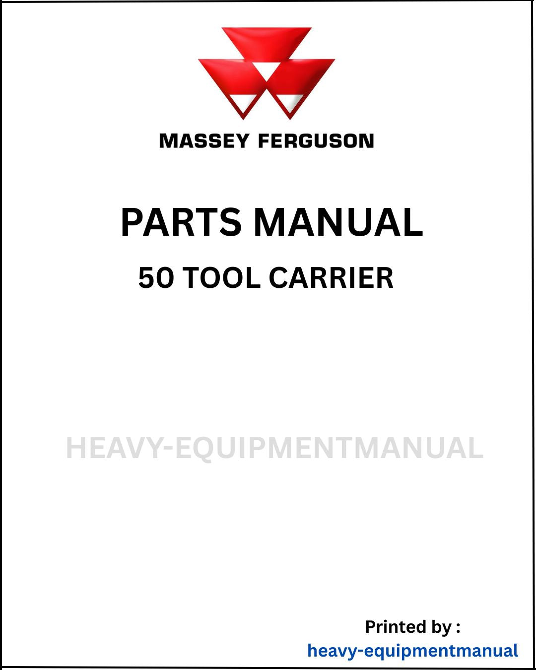 Massey Ferguson 50 Tool Carrier Parts Manual - Download PDF – Heavy ...