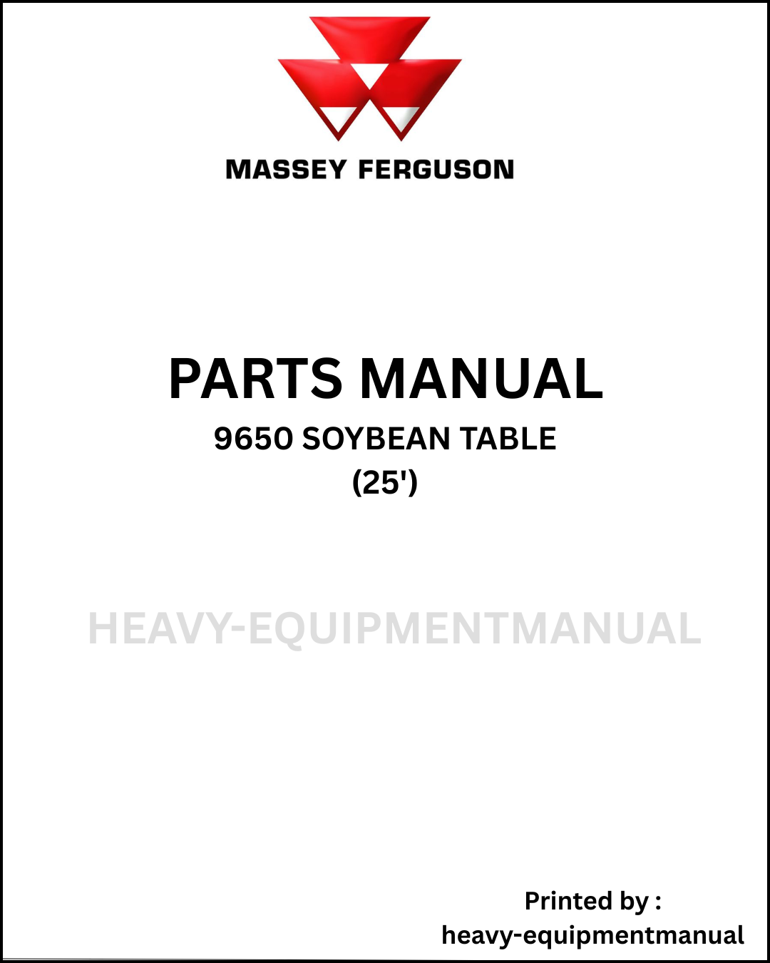 Massey Ferguson 9650 (25') Soybean Table Pa... – Heavy Equipment Manual