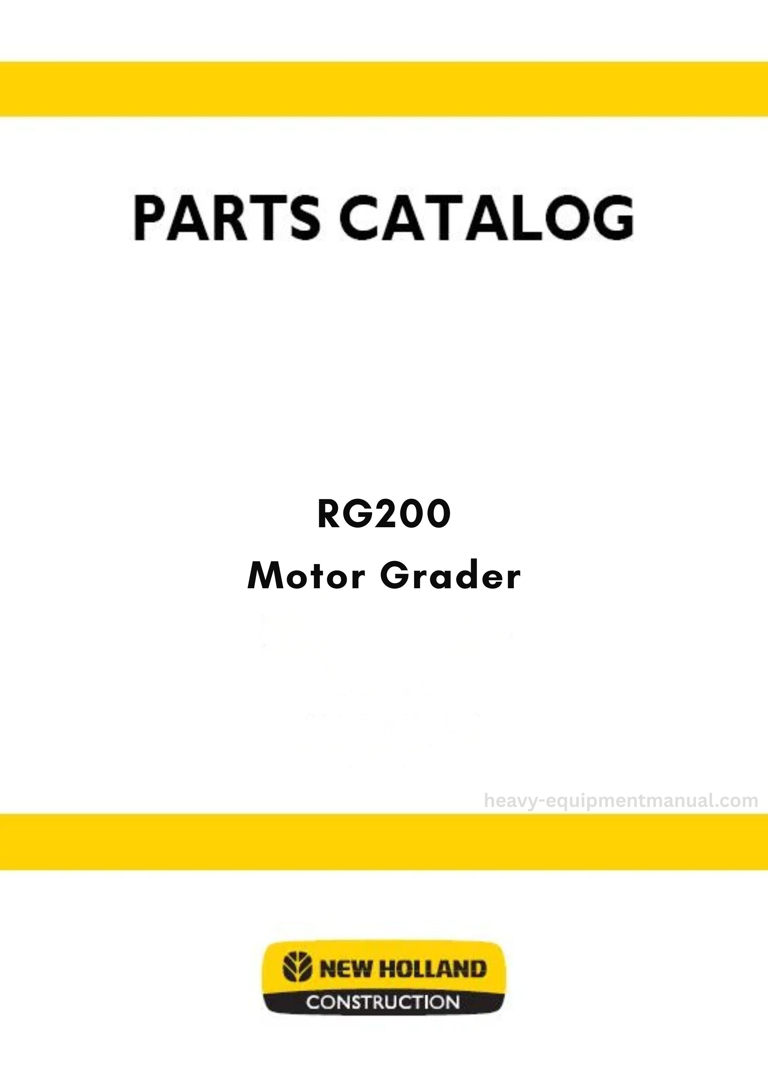 New Holland RG200 Motor Grader Parts Manual – Heavy Equipment Manual