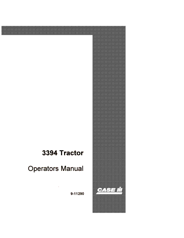 Case IH Tractor 3394 Constant Traction Operator’s Manual 9-11290 ...