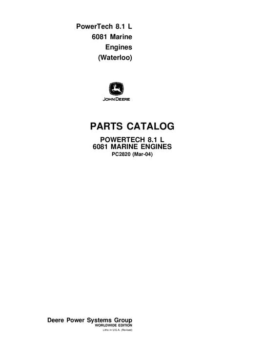 John Deere 8.1L, 6081 POWERTECH Engine Parts Manual PC2820 – Heavy ...