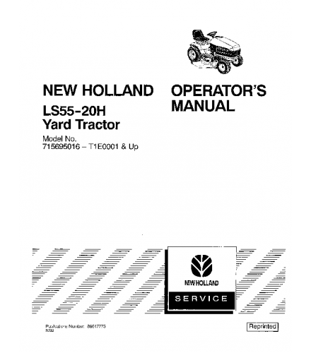 NEW HOLLAND FORD LS55-20H YARD TRACTOR OPERATOR'S MANUAL – Heavy ...
